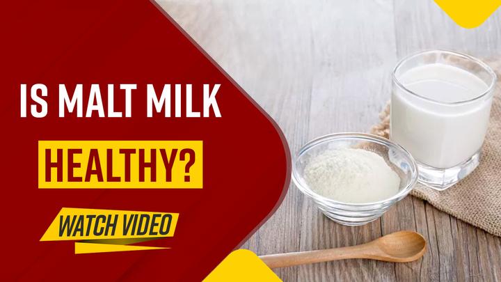 Health Tips: What Is Malt Milk? Is It Beneficial? Know All In The Video ...