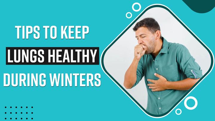 Winter Health Tips: How To Keep Lungs Healthy During The Harsh Cold ...