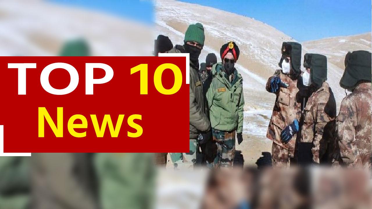 Top 10 News: A befitting Reply To China in Arunachal's Tawang, Indian ...