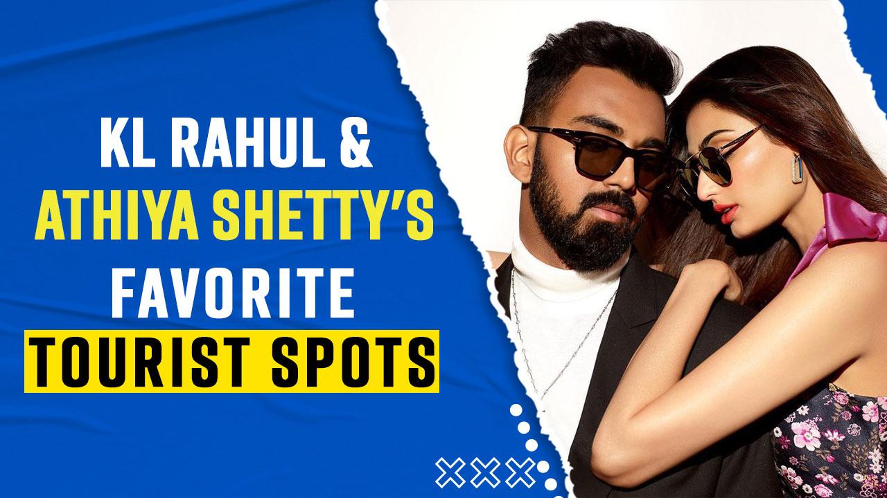 KL Rahul And Athiya Shetty Marriage: Take A Look At Favorite Tourist Spots Of The Lovebirds ...