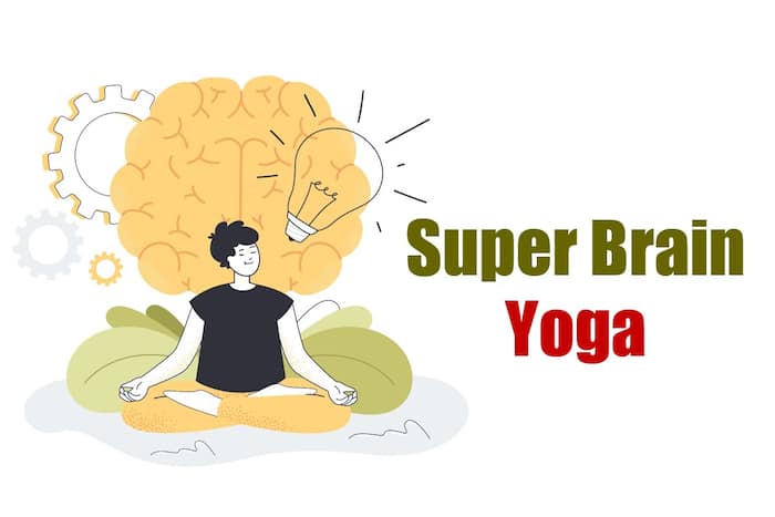 What is Super Brain Yoga, How to do it And How Does it Improve Your ...