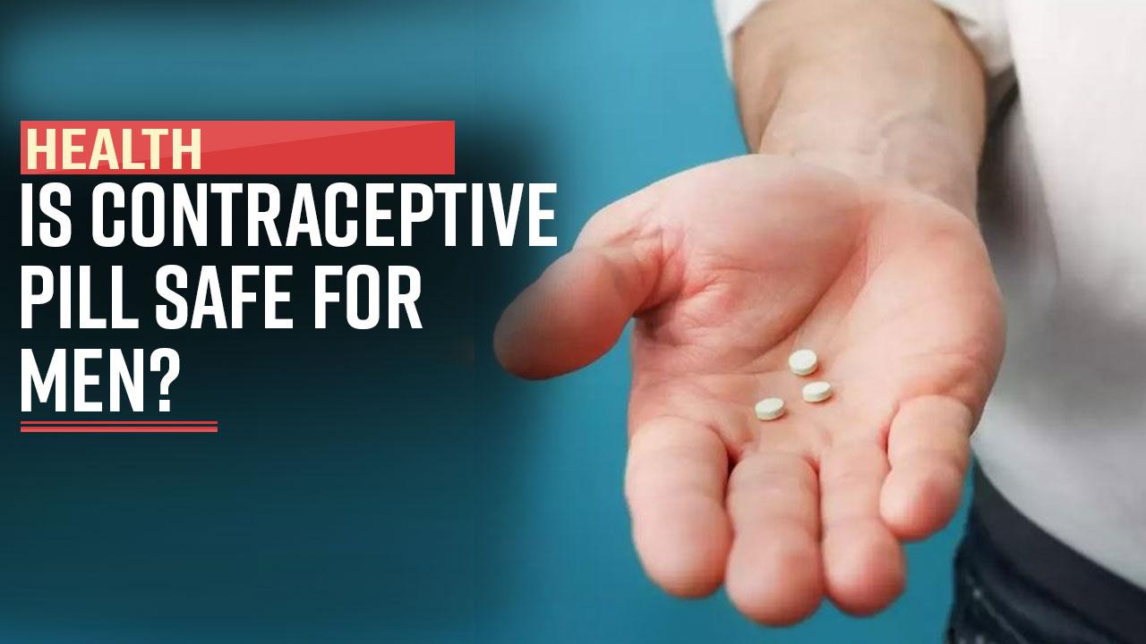 Contraceptive Pills For Men: Now Males Can Also Have Birth Control ...