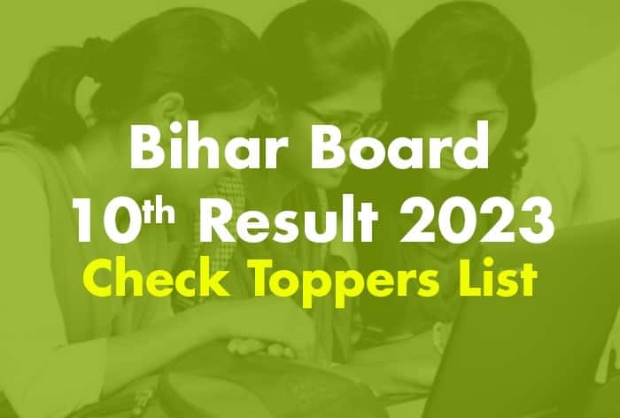 Bihar Board 10th Result 2023: How to Download BSEB Matric Topper List ...