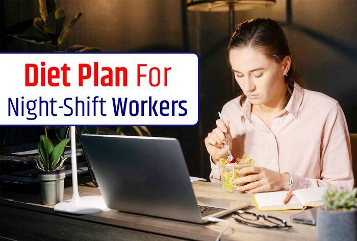Weight Loss Tips: How to Manage Body Weight While Working Night-Shift ...