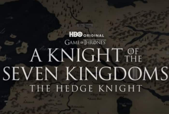 A Knight of The Seven Kingdoms: The Hedge Knight - GoT Makers ...