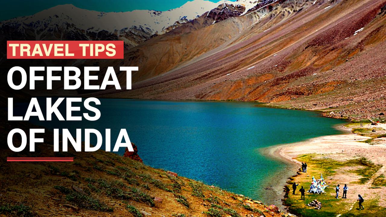 Lakes In India: This Summer Take a Trip To These Lesser Known Serene ...