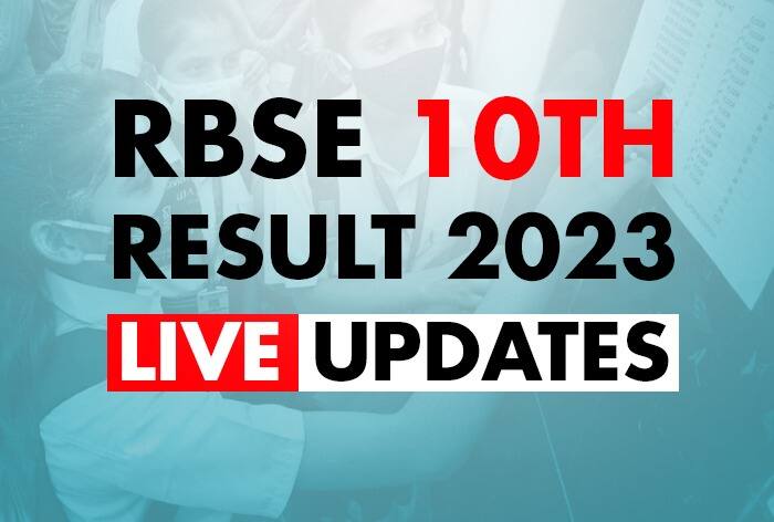 RBSE 10th Result 2023: Rajasthan Board Class 10 Result Declared at ...