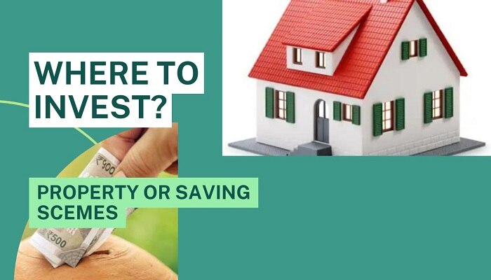 Properties or Saving Schemes: प्रापर्टी खरीदें या सेविंग स्कीम्स में ...