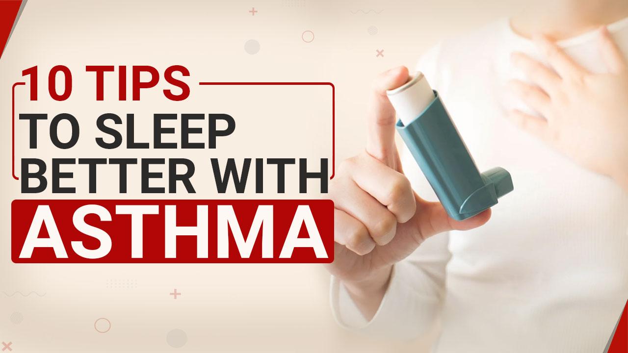 World Asthma Day: How To Improve Poor Sleep Pattern With Asthma | Watch ...