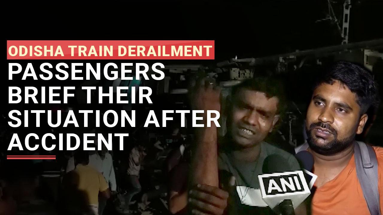 Odisha Train Derailment: Passengers Brief Their Survival Situation ...