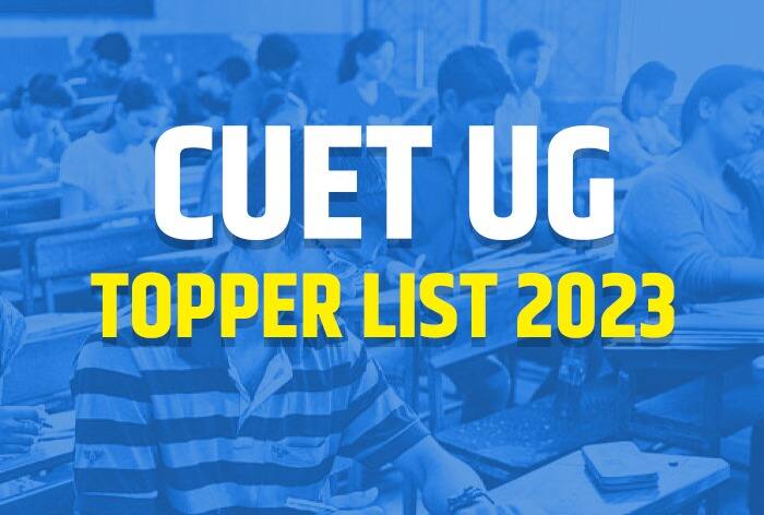 CUET UG Toppers List 2023: Check CUET UG Result Scorecard, Cut Off ...