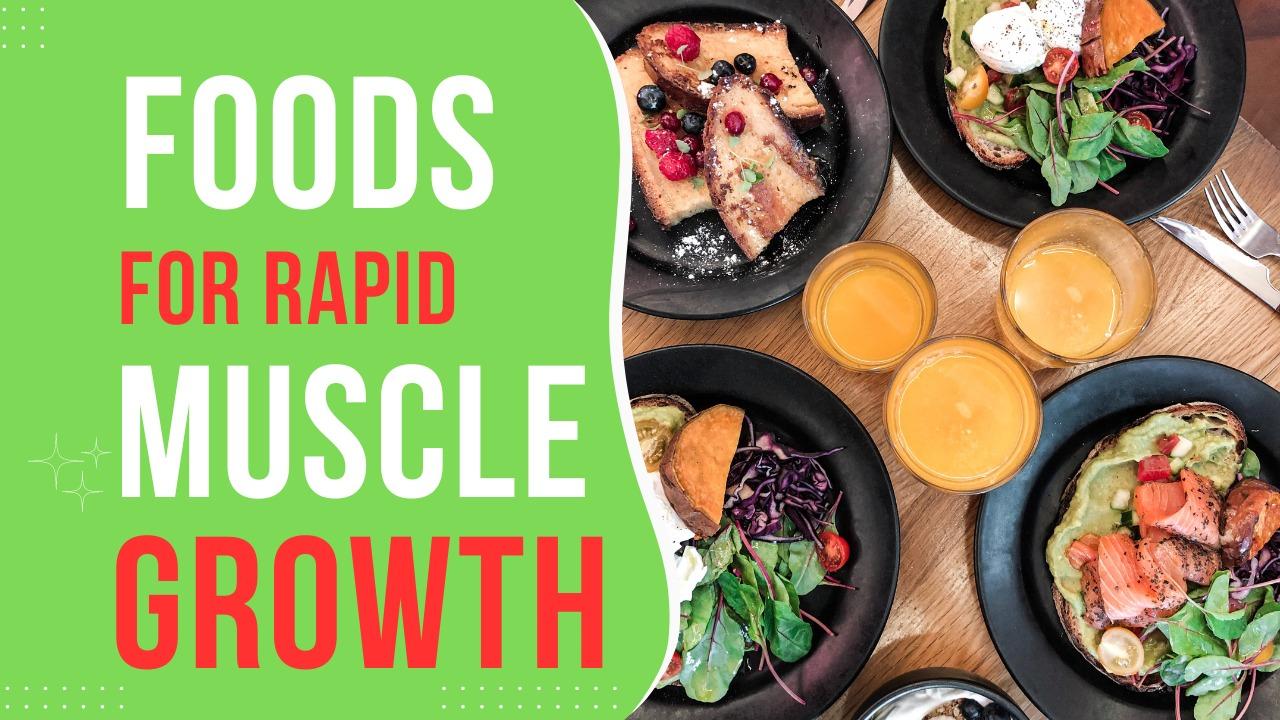 Eat These Foods To Build Muscle Quickly