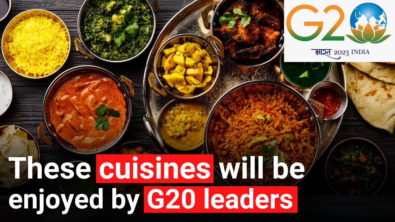 G20 Summit 2023: From Chandni Chowk Delicacies To millets, List Of ...