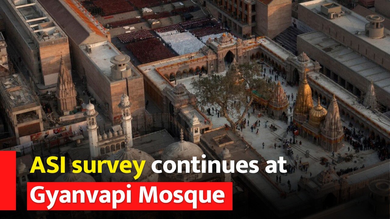 ASI survey continues at Gyanvapi Mosque Complex on Day 7