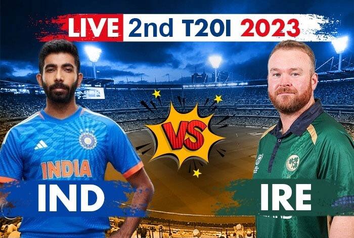 Highlights IND vs IRE 2nd T20I Score: India Beat Ireland By 33 Runs To Clinch Series