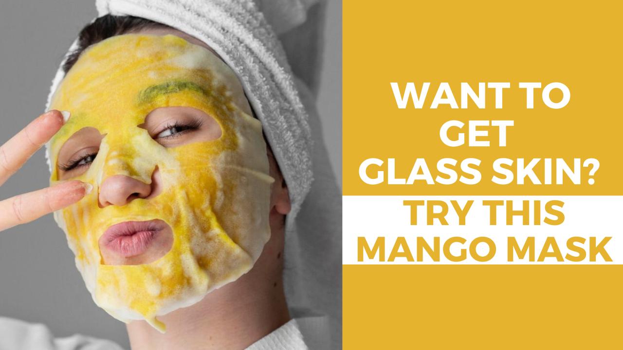 Skincare Tips: Want Flawless Skin? Include Mango Face Pack In Your ...