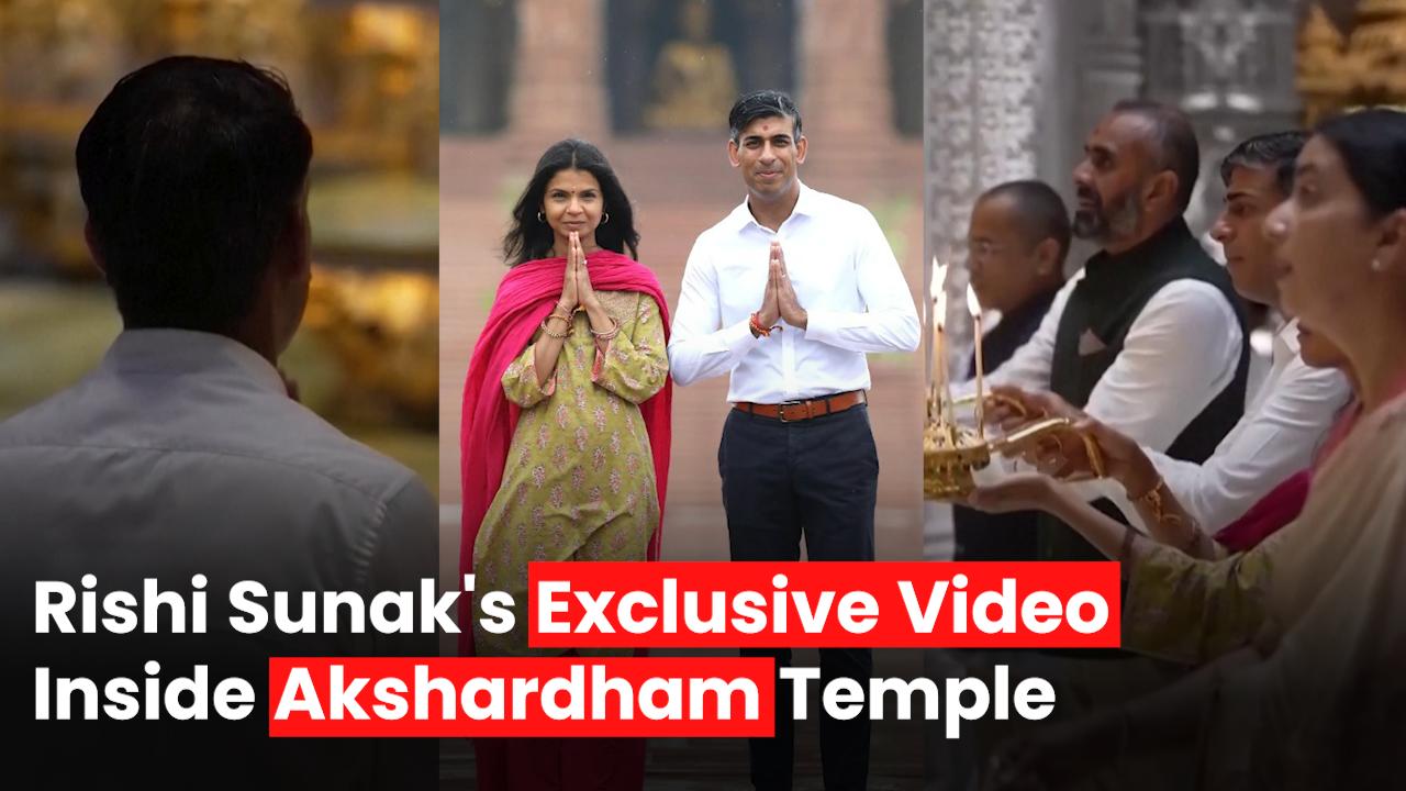 Rishi Sunak's Exclusive Video Inside Akshardham Temple, performs aarti ...