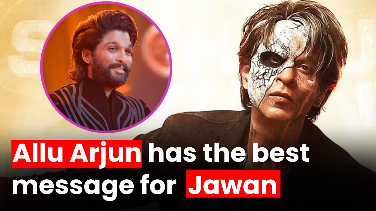 Allu Arjun, Akshay Kumar, watched ‘Jawan’, said these things for SRK ...