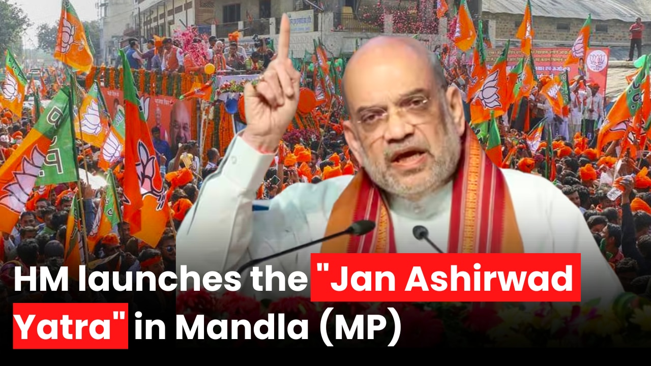 HM launches the "Jan Ashirwad Yatra" in Mandla (MP)