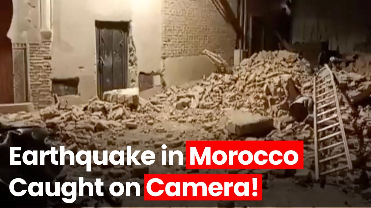 Caught on cam: Video footage captures scary visuals of Morocco earthquake