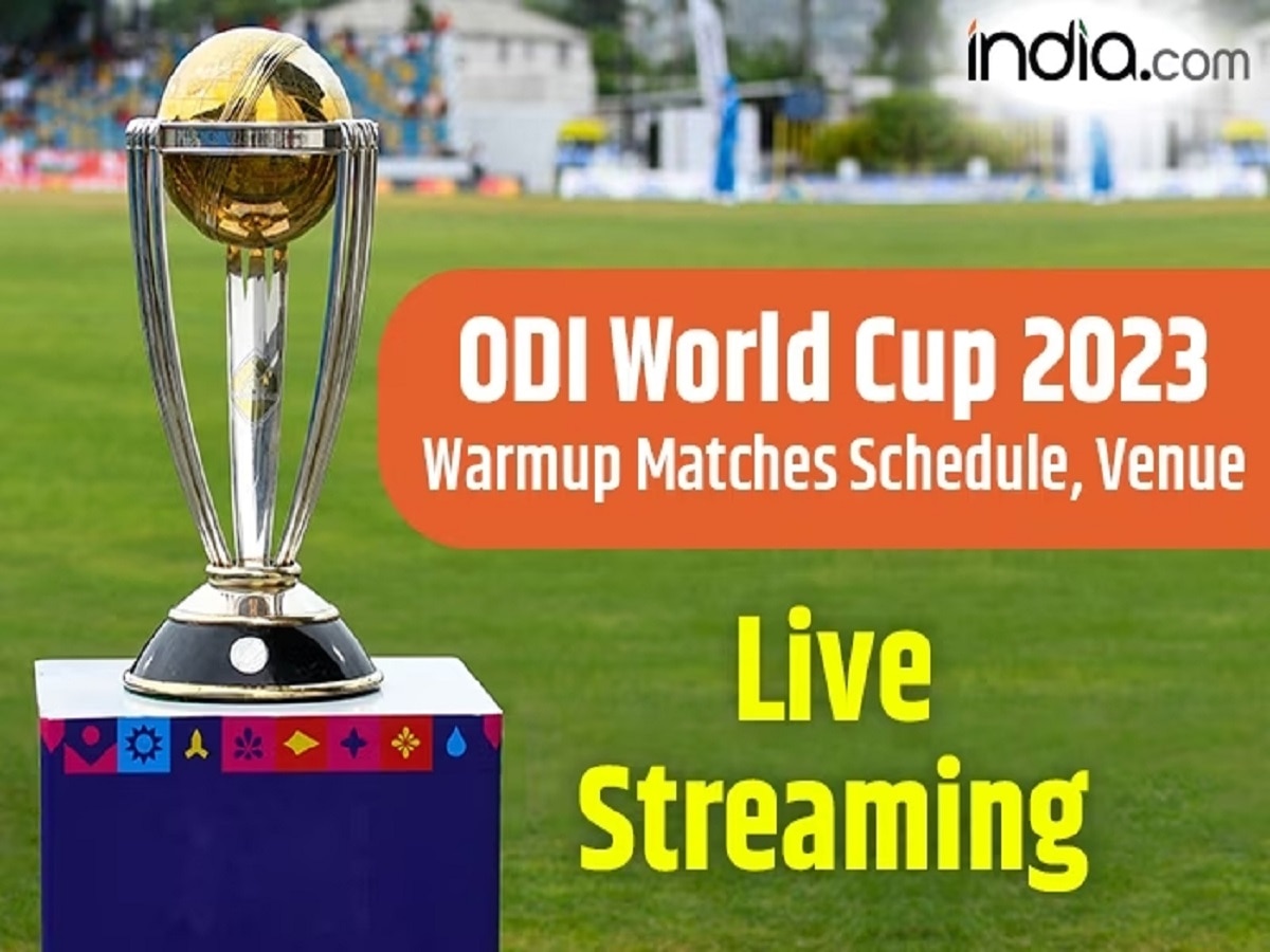 ICC World Cup 2023: यहां देखें Warm-Up मैच का पूरा शेड्यूल, जानिए कब और ...