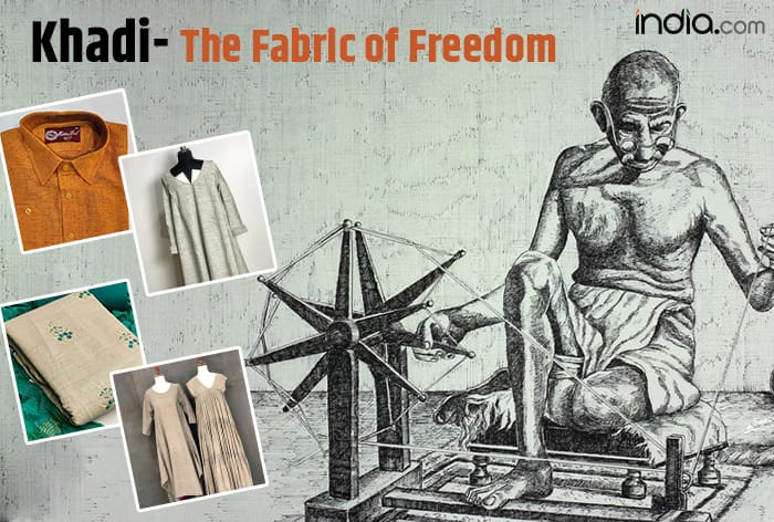 Gandhi Jayanti Special: How Khadi Evolved From a Poor Man’s Fabric to ...