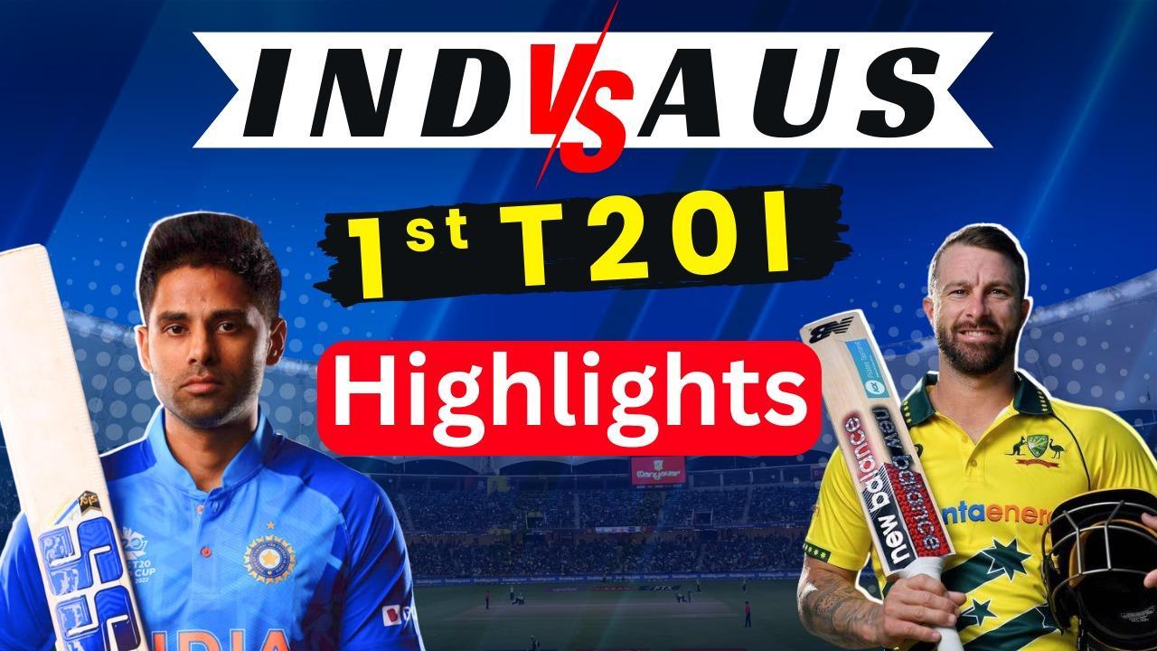India Vs Australia 1st T20 Match Highlights Ind Vs Aus