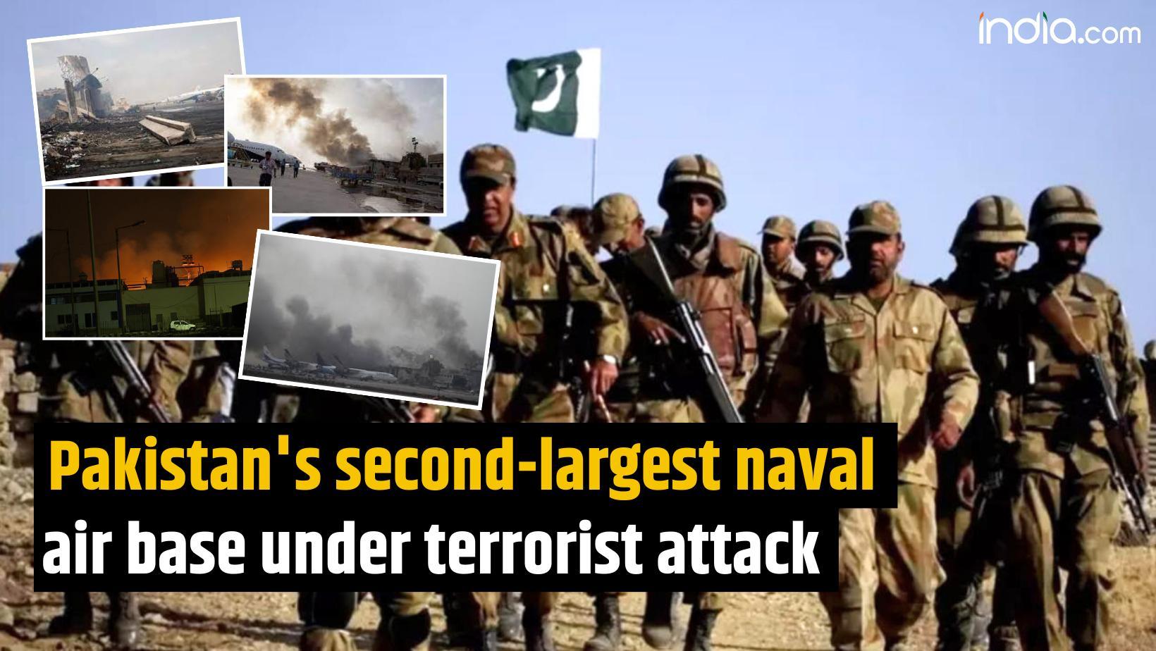 Pakistan’s second-biggest naval base in Balochistan attacked by ...