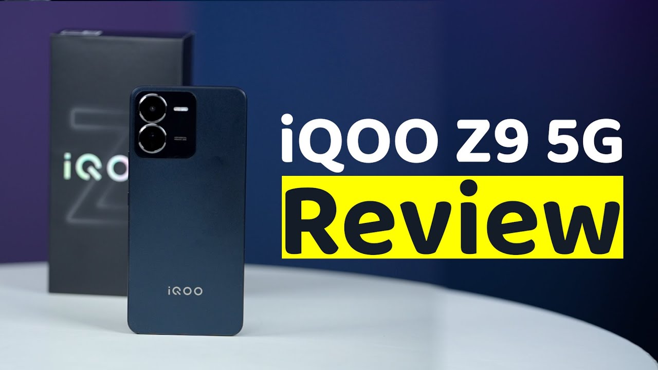 iQOO Z9 5G Review: Honor X9B और Nothing Phone 2A से बेहतर स्मार्टफोन?