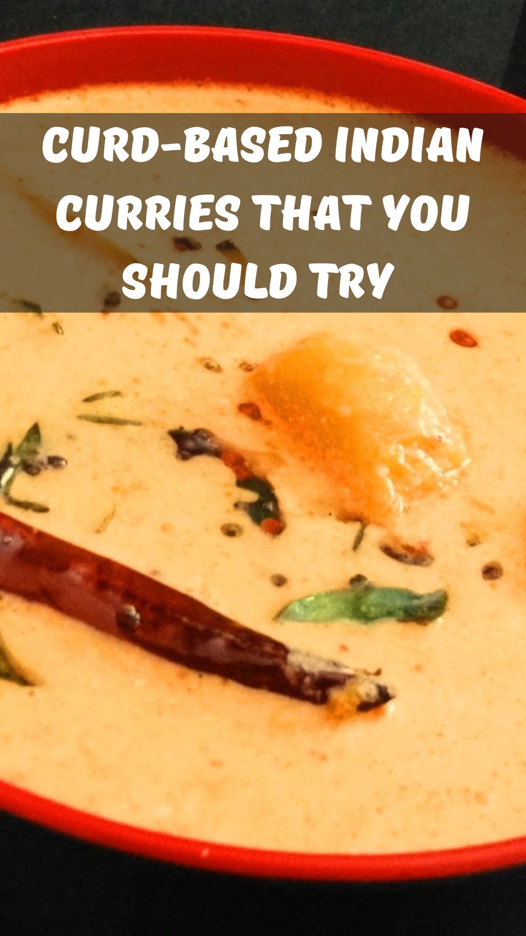 Curd-Based Indian Curries That You Should Try