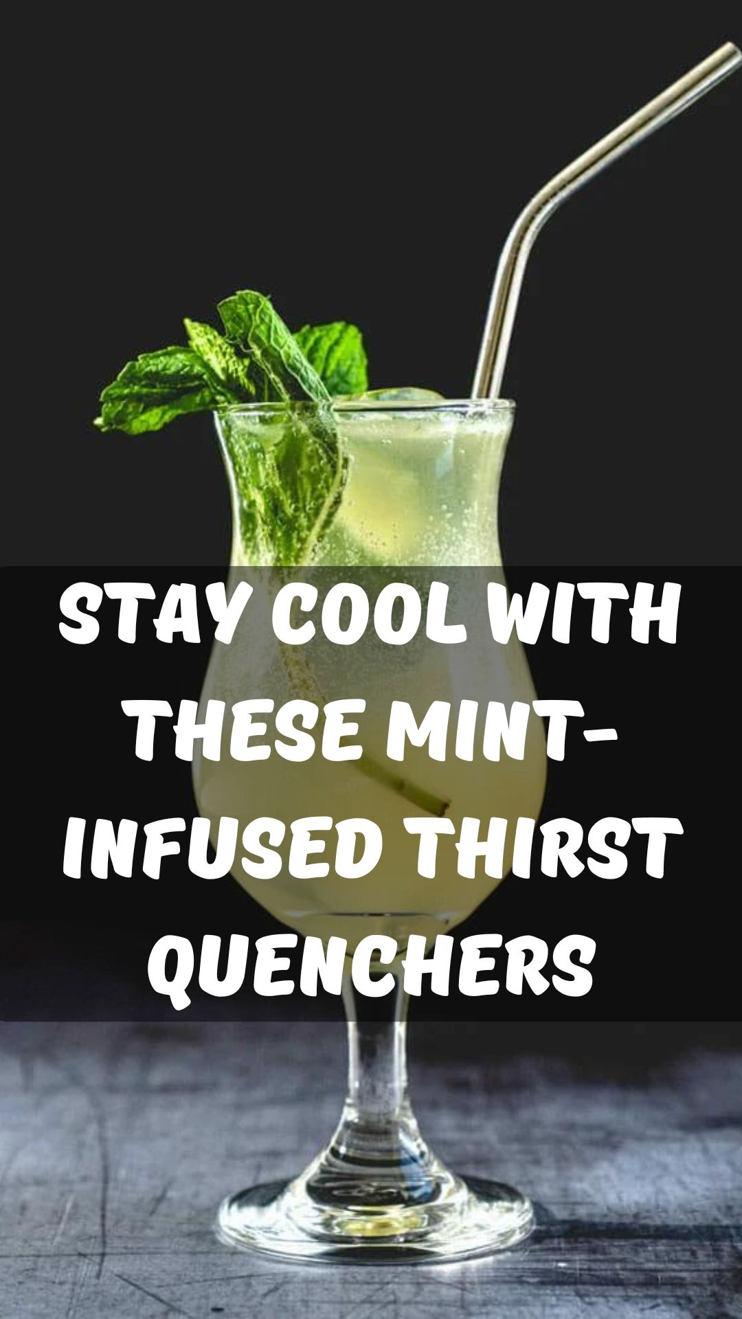 Stay Cool with These Mint-Infused Thirst Quenchers