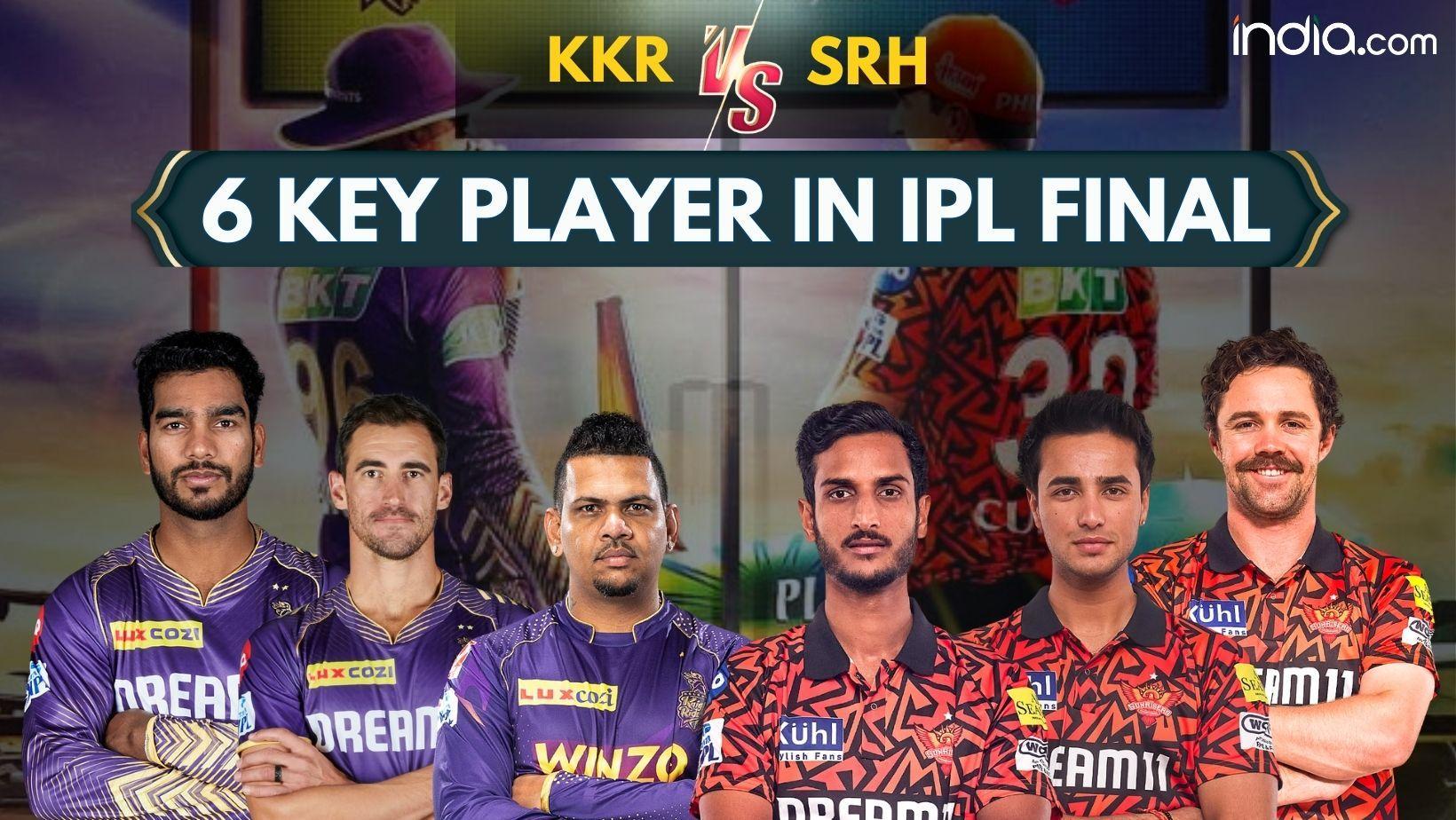 IPL 2024 FINAL: KKR vs SRH 6 Key Players in IPL Final | India.com