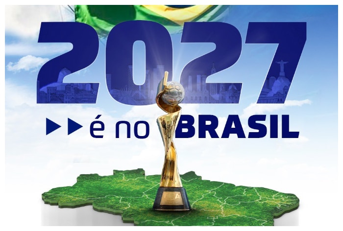 Brazil Named Hosts For FIFA Women’s World Cup 2027