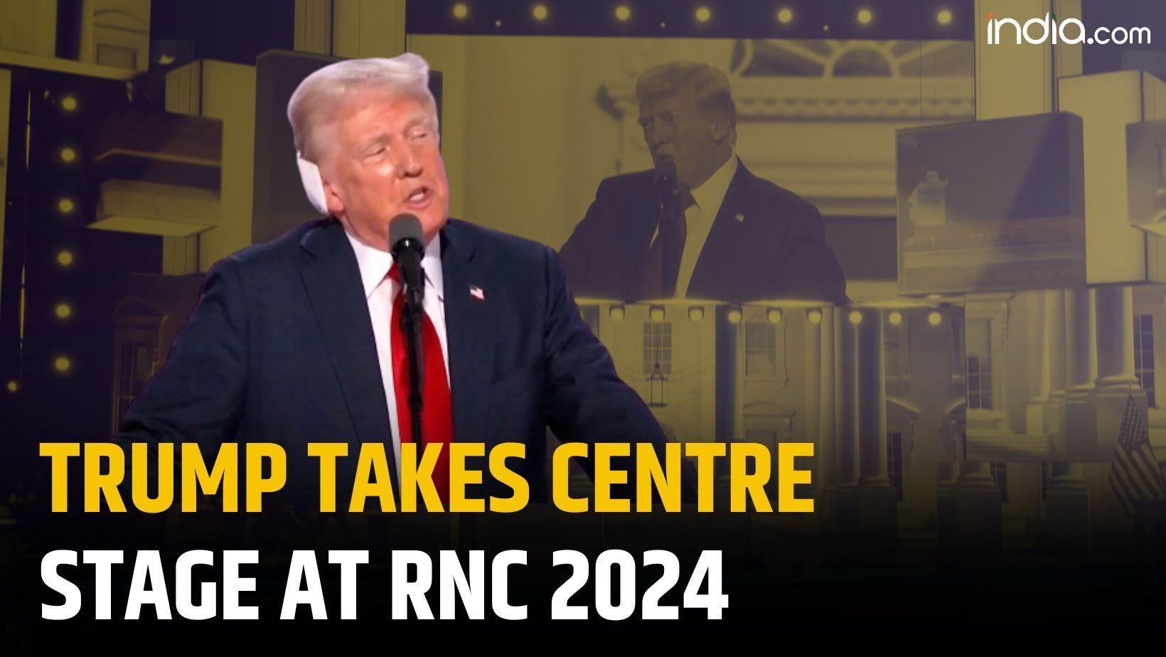 Trump at RNC: US President Donald Trump took centre stage at the RNC 24 ...