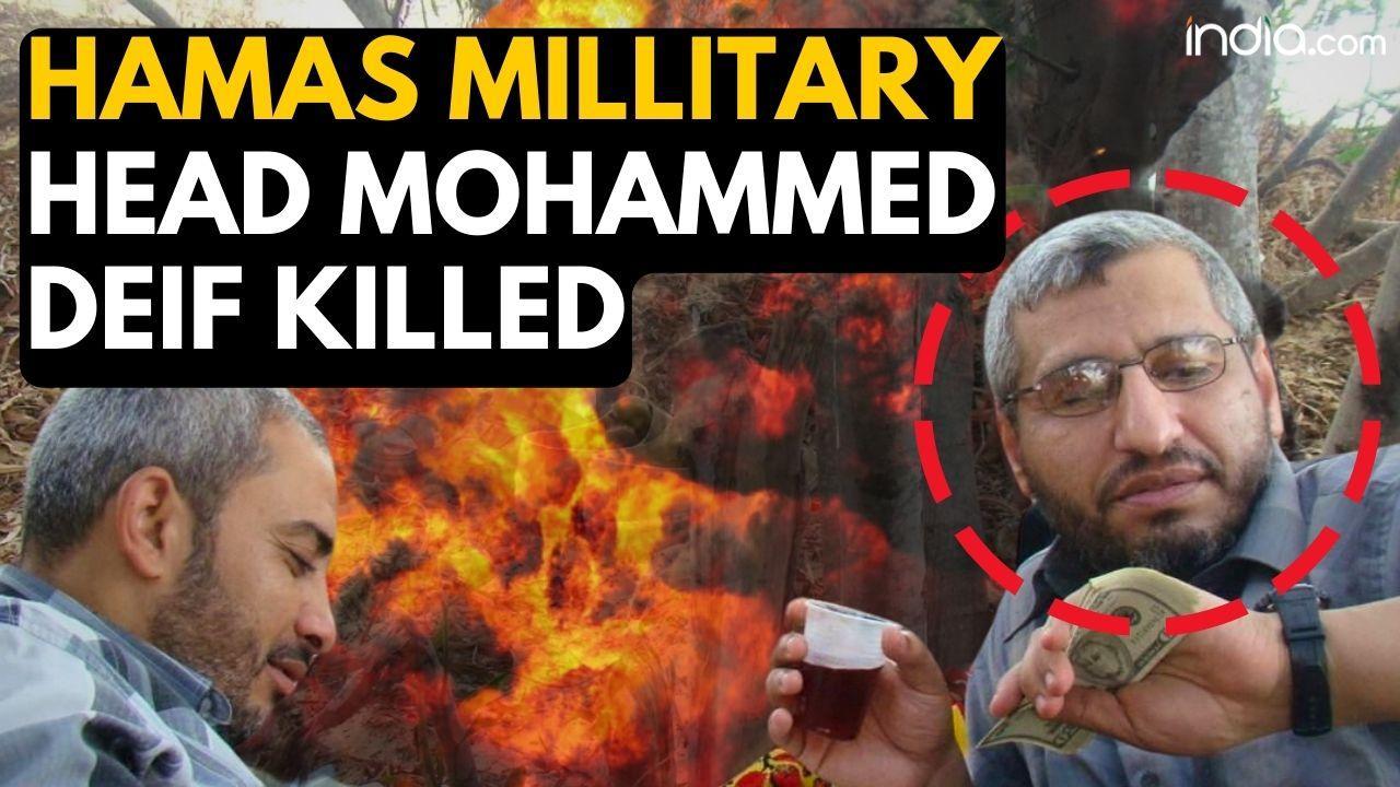 Israel Hamas War: IDF Confirms Death of Hamas Commander Mohammad Deif ...