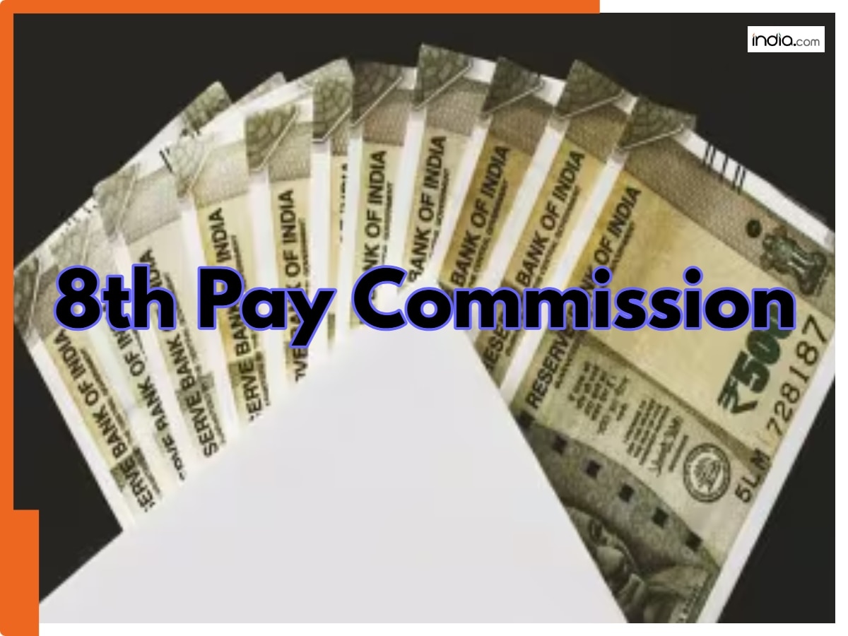 8th Pay Commission: 50 लाख कर्मचारियों और 65 लाख पेंशनर्स के लिए ...