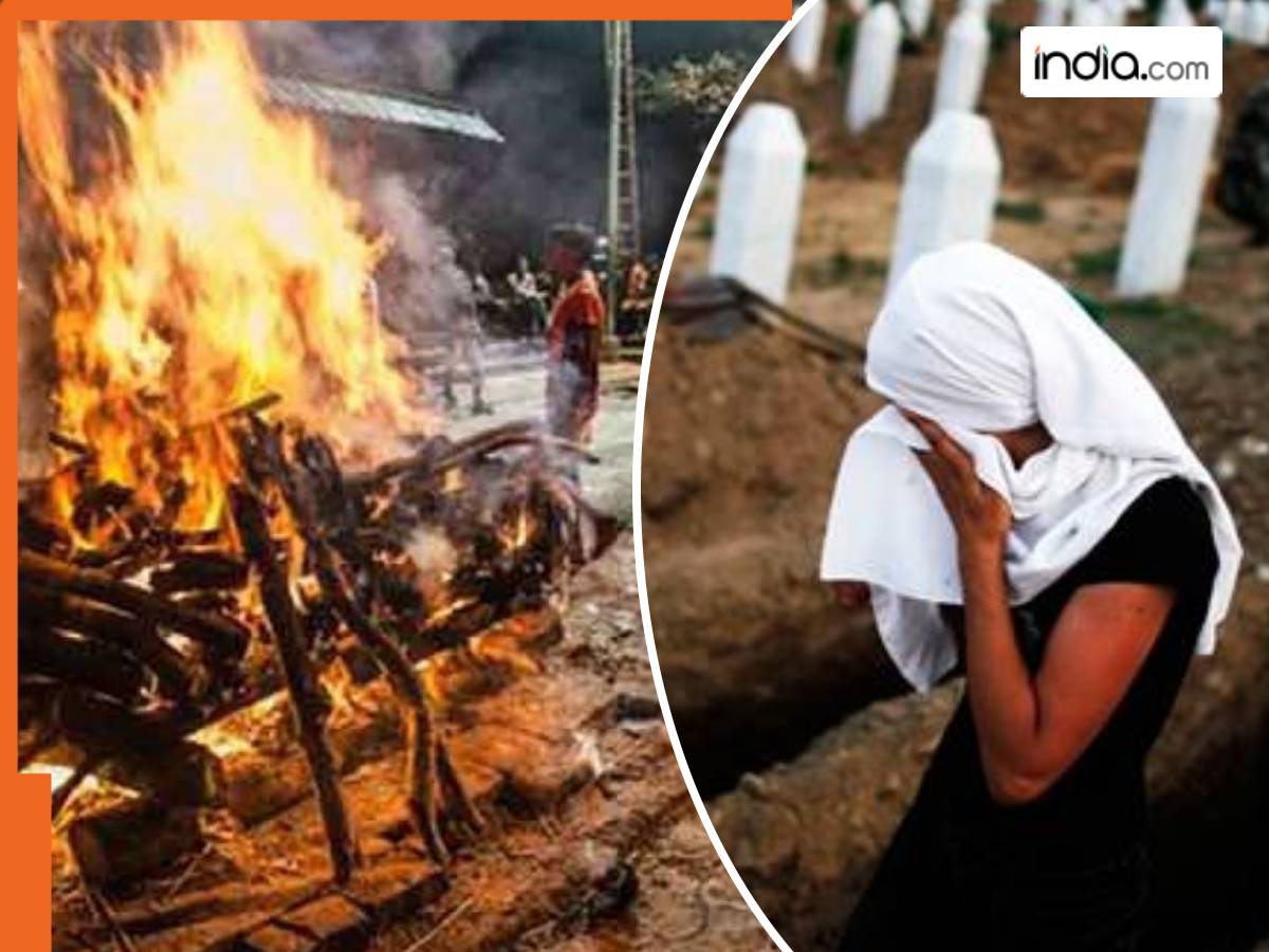 हिंदुओं की तरह शव को जलाते क्यों नहीं मुसलमान और ईसाई, जमीन में दफनाने ...