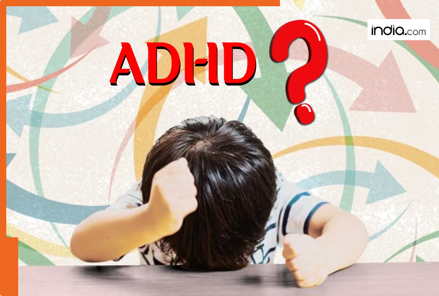आपके बच्चे को होती है फोकस करने में दिक्कत? कहीं उसे ADHD तो नहीं ...