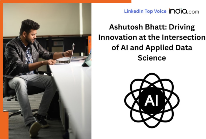 Ashutosh Bhatt: Driving Innovation at the Intersection of AI and Applied Data Science