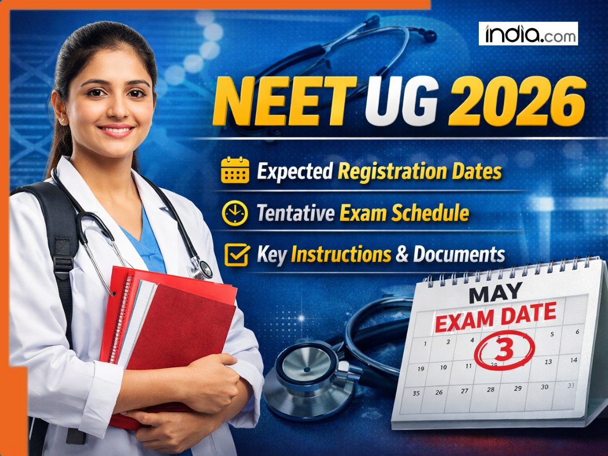 NEET UG 2026: Big update on registration, exam date, documents required ...